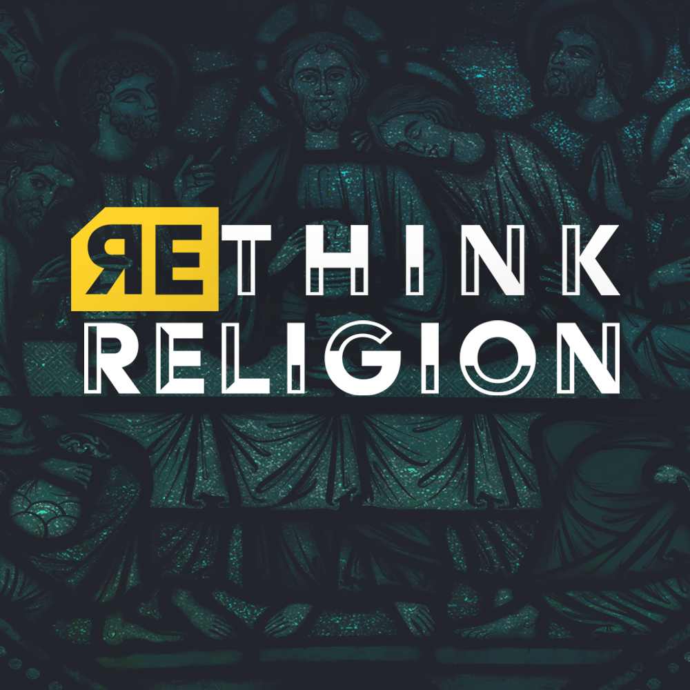 Rethink Religion – Rosewood Church