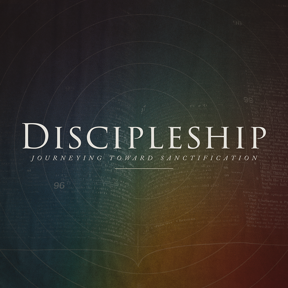 Discipleship: Journeying Toward Sanctification, Pt.5 – Rosewood Church